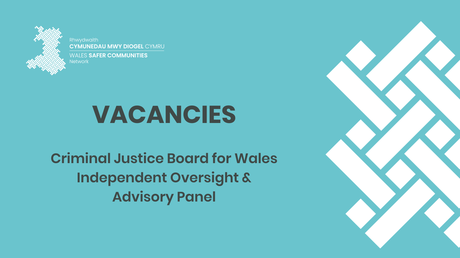 Vacancy: Criminal Justice Board for Wales Independent Oversight ...
